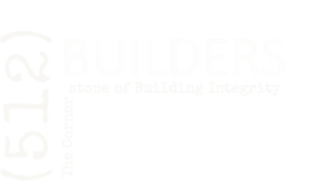 Get in Touch With 512 Builders-Austin, Tx Custom Home Building and ...